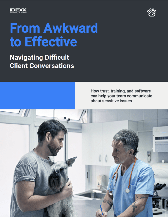 Guide to Navigating Difficult Veterinary Client Conversations | IDEXX ...